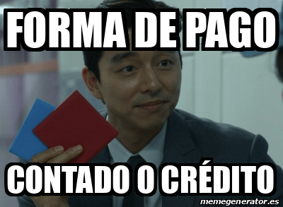 Meme Personalizado - Forma de pago contado o crédito - 32520046