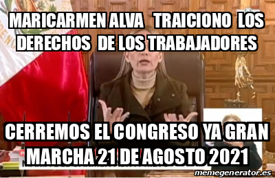 Meme Personalizado - MARICARMEN ALVA TRAICIONO LOS DERECHOS DE LOS ...