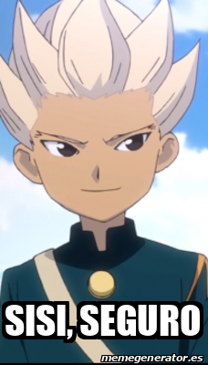 Meme Personalizado - Sisi, seguro - 32523624