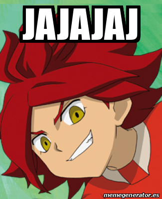 Meme Personalizado - Jajajaj - 32523664