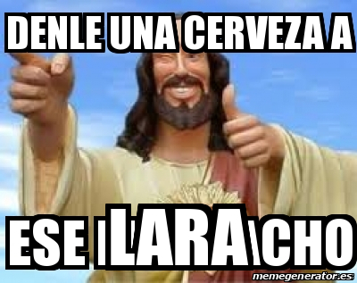 Meme Personalizado - LARA - 32529846