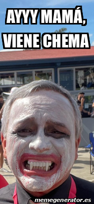 Meme Personalizado - Ayyy mamá, viene Chema - 32529909