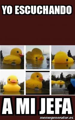 Meme Personalizado - Yo escuchando A mi jefa - 32530347