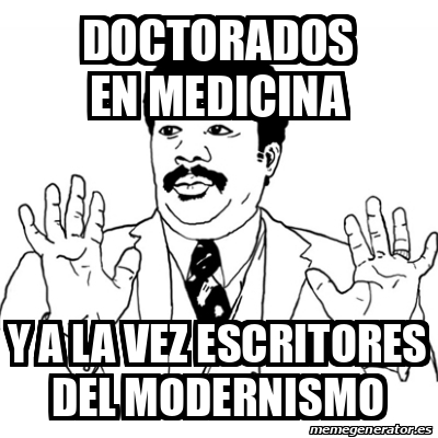 Meme Ay Si - doctorados en medicina y a la vez escritores del ...