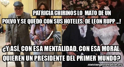 Meme Personalizado - . PATRICIA CHIRINOS LO MATO DE UN POLVO Y SE QUEDO ...