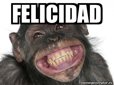 Meme Personalizado - felicidad - 32542043