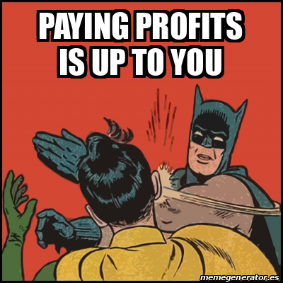 Meme Batman slaps Robin - paying profits is up to you - 32545543