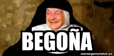 Meme Personalizado - BEGOÑA - 32547159