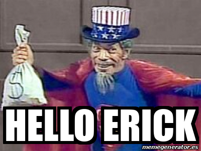 Meme Personalizado - Hello Erick - 32547260