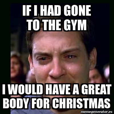 Meme crying peter parker - If I had gone to the gym I would have a ...