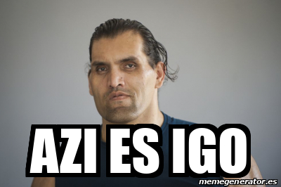 Meme Personalizado - Azi es igo - 32547890