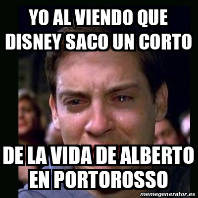 Meme crying peter parker - YO AL VIENDO QUE DISNEY SACO UN CORTO DE LA ...