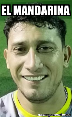 Meme Personalizado - El Mandarina - 32551028