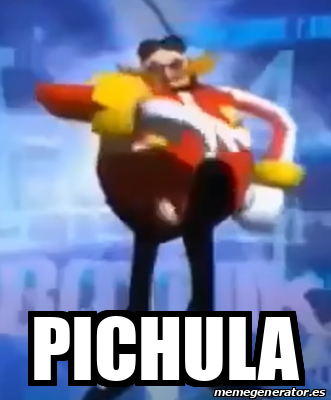 Meme Personalizado - pichula - 32551821