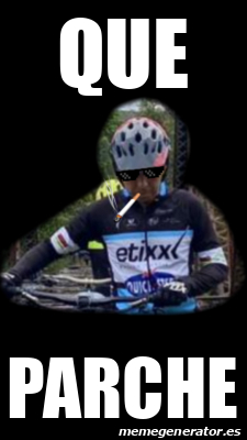 Meme Personalizado - Que Parche - 32553642
