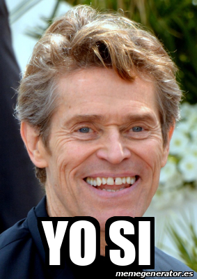 Meme Personalizado - Yo si - 32554585