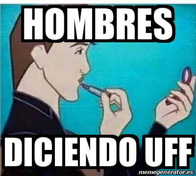 Meme Personalizado - Hombres Diciendo uff - 32558309