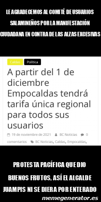 Meme Personalizado - Le agradecemos al comité de usuarios salamineños ...