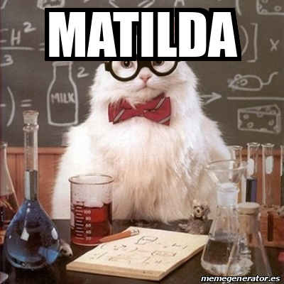 Meme Chemistry Cat - matilda - 32560595
