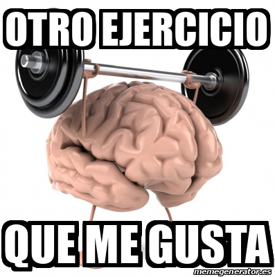 Meme Personalizado - Otro ejercicio que me gusta - 32564938