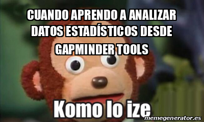 Meme Personalizado - cuando aprendo a analizar datos estadísticos desde ...
