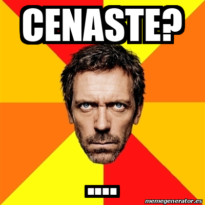 Meme House - cenaste? .... - 32565368