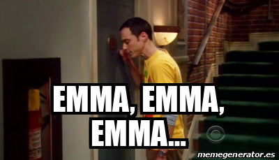 Meme Personalizado - Emma, Emma, Emma… - 32566109