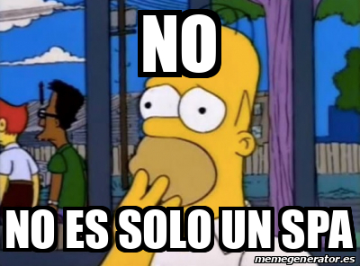 Meme Personalizado - No no es solo un spa - 32060291