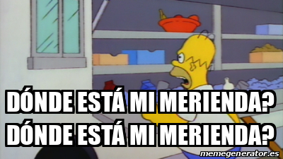 Meme Personalizado - Dónde está mi merienda? Dónde está mi merienda ...
