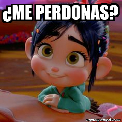Meme Personalizado - ¿me perdonas? - 32063849