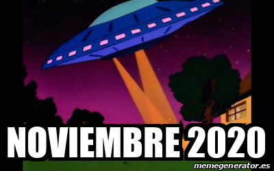 Meme Personalizado - Noviembre 2020 - 32073928