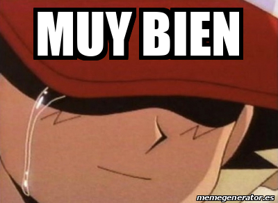 Meme Personalizado - Muy bien - 32077942