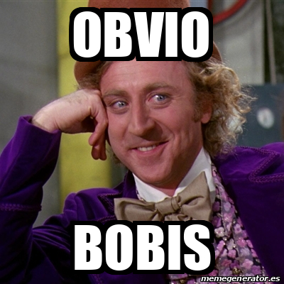 Meme Willy Wonka - obvio bobis - 32084138