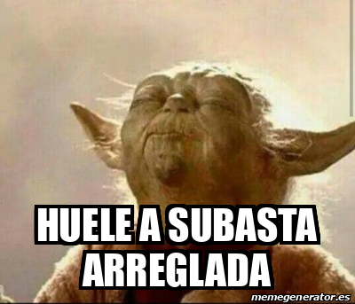 Meme Personalizado - Huele a subasta arreglada - 32085203