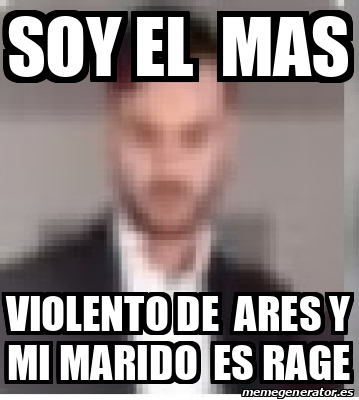 Que Violento Memes