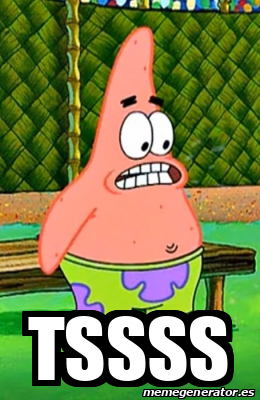 Meme Personalizado - Tssss - 32088961