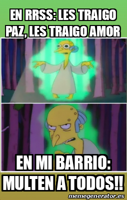 Meme Personalizado - En rrss: les traigo paz, les traigo amor En mi ...