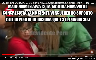 Meme Personalizado - MARICARMEN ALVa ES LA miseria humana de ...