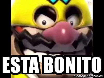 Meme Personalizado - Esta bonito - 33106661