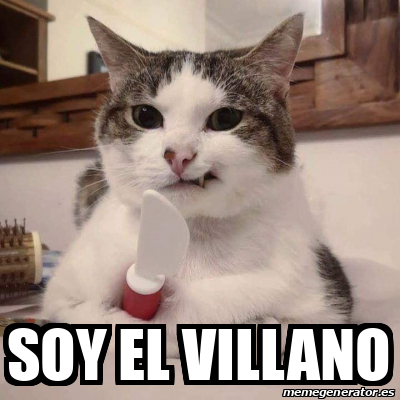 Meme Personalizado - Soy el villano - 33110898