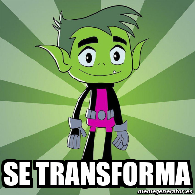 Meme Personalizado - se transforma - 33111853