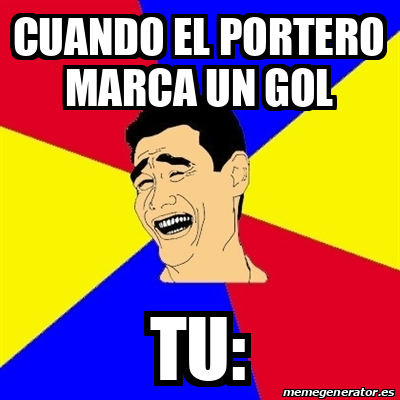 Meme Yao Ming - Cuando el portero marca un gol tu: - 33112005