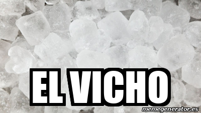 Meme Personalizado - EL VICHO - 33112533
