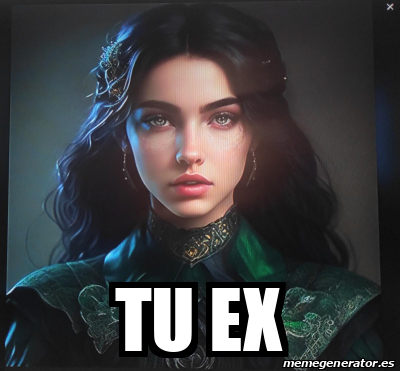 Meme Personalizado - TU EX - 33113679