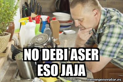 Meme Personalizado - NO DEBI ASER ESO JAJA - 33116161