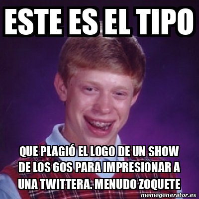 Meme Bad Luck Brian - Este es El tipo Que plagió el logo de un show de ...