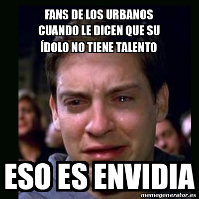 Meme crying peter parker - Fans de los urbanos cuando le dicen que su ...