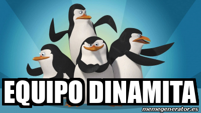 Meme Personalizado - EQUIPO DINAMITA - 33120728
