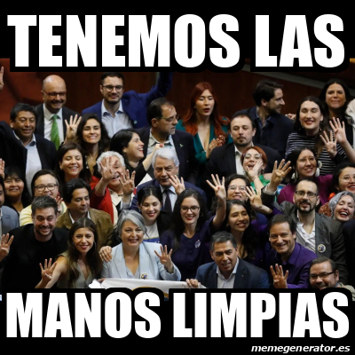 Meme Personalizado - tenemos las manos limpias - 33121130