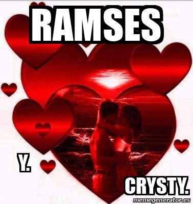 Meme Personalizado - Ramses Y. CRySTY. - 33122917